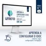 Aprenda a Configurar o IDOC - Vídeo 1 - Uniero